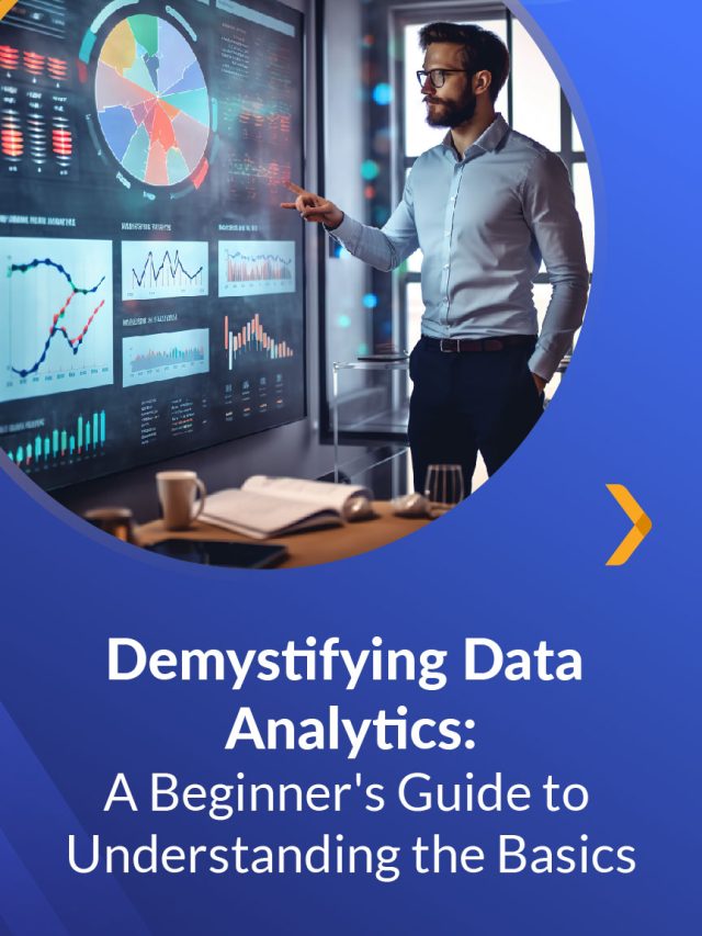 Demystifying Data Analytics: A Beginner's Guide to Understanding the ...